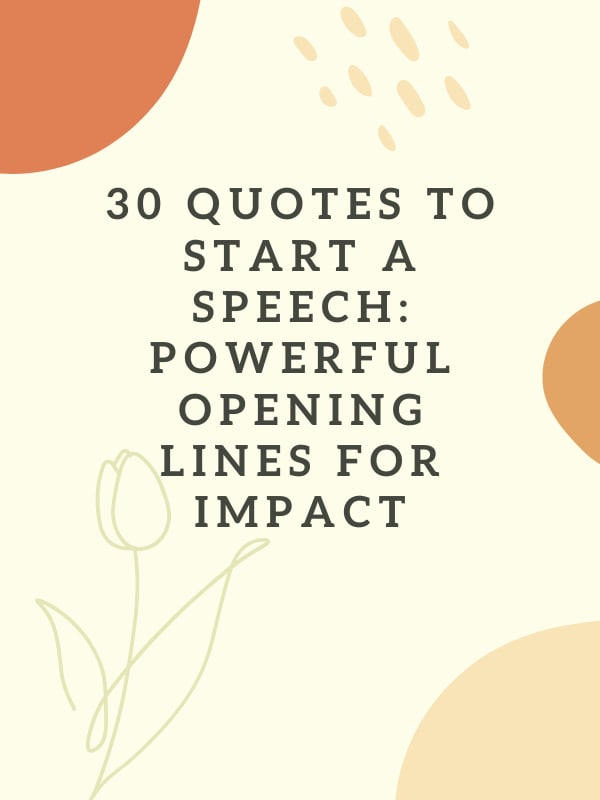 Speech Starter Quotes