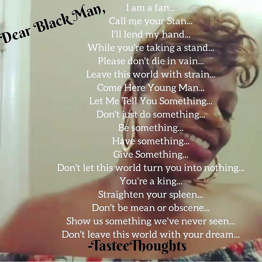 Dear Black Man | Poets Dear Black Man | Poets