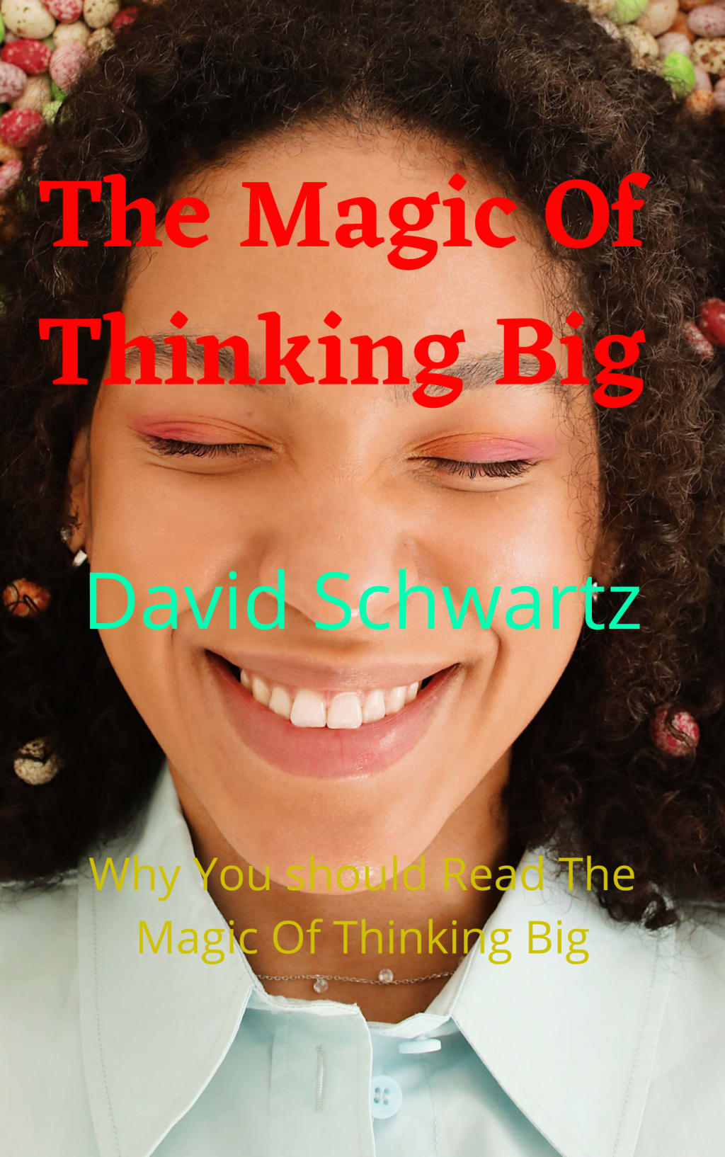 The Magic Of Thinking Big Quotes