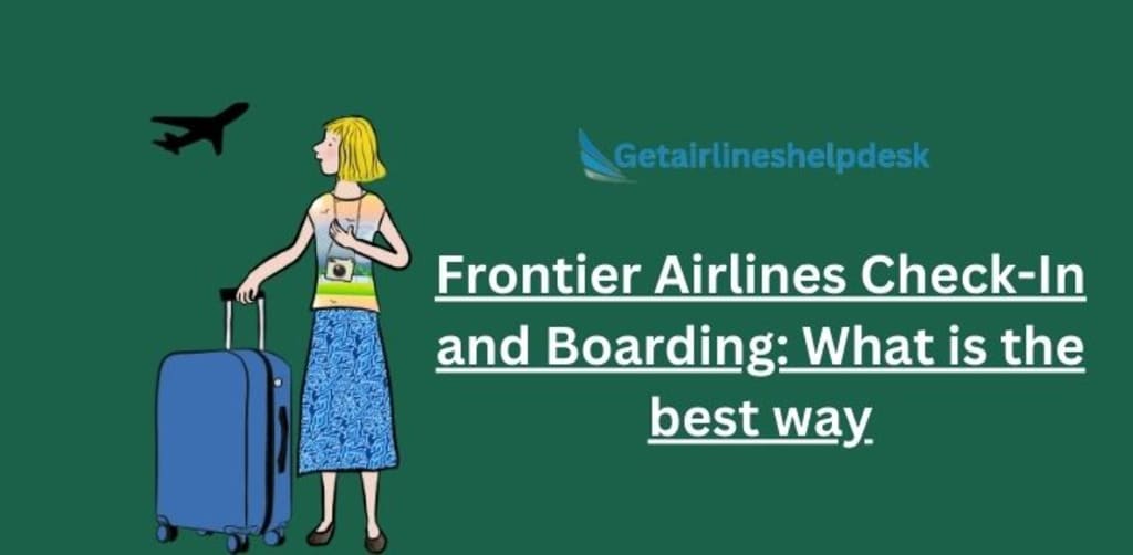 Frontier Airlines Check In Online A Guide To The Schedule Change