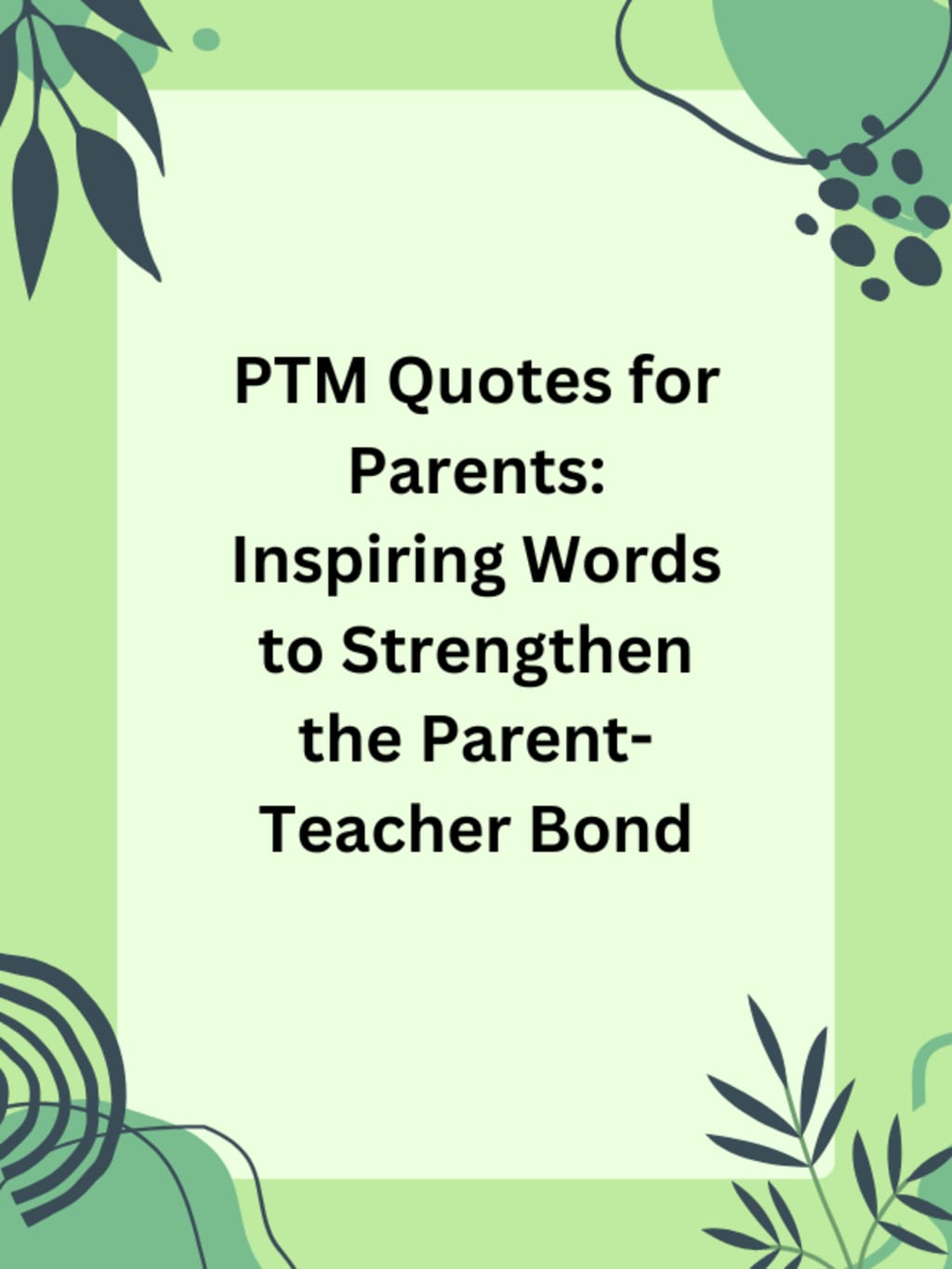 Parent Partnership Quotes