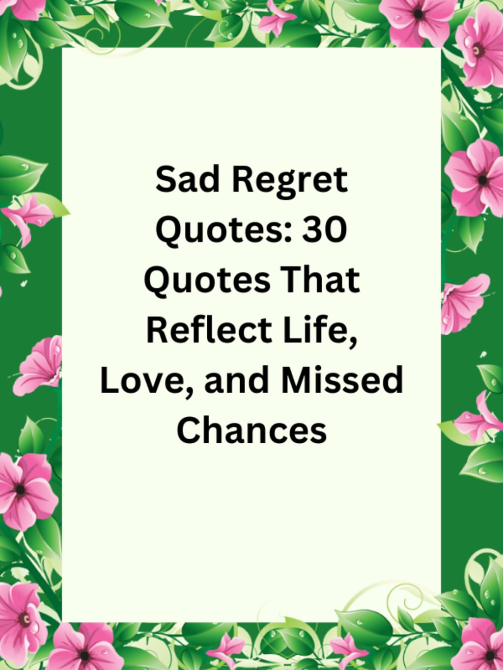 Romantic Regret Quotes