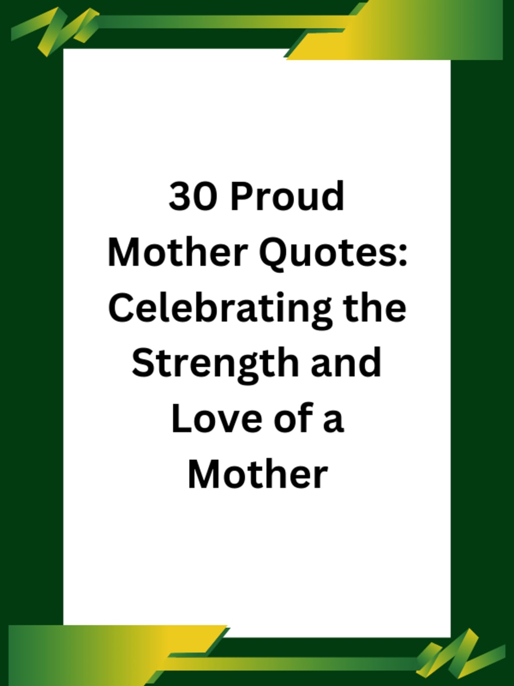 Proud Mom Quotes