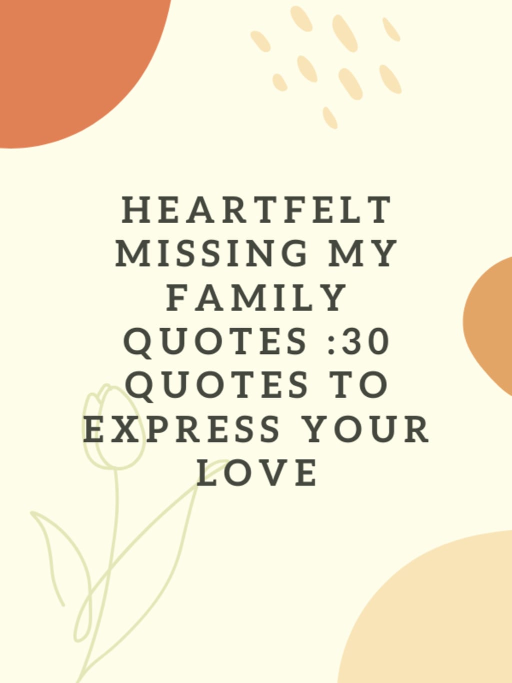 Missing Family Quotes