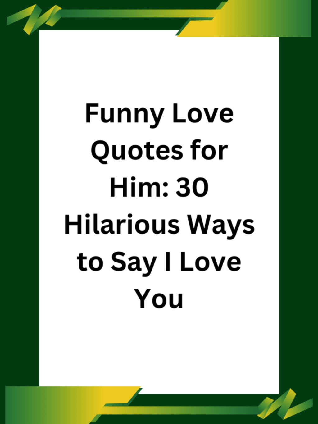 Funny Love Quotes