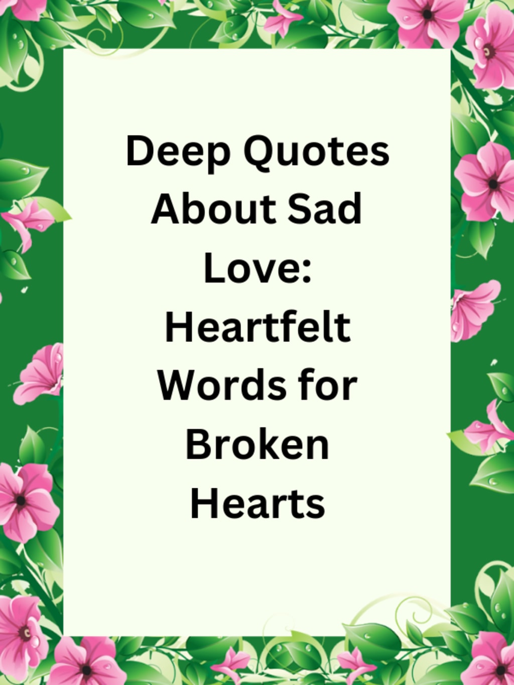 Sad Love Quotes Broken Heart