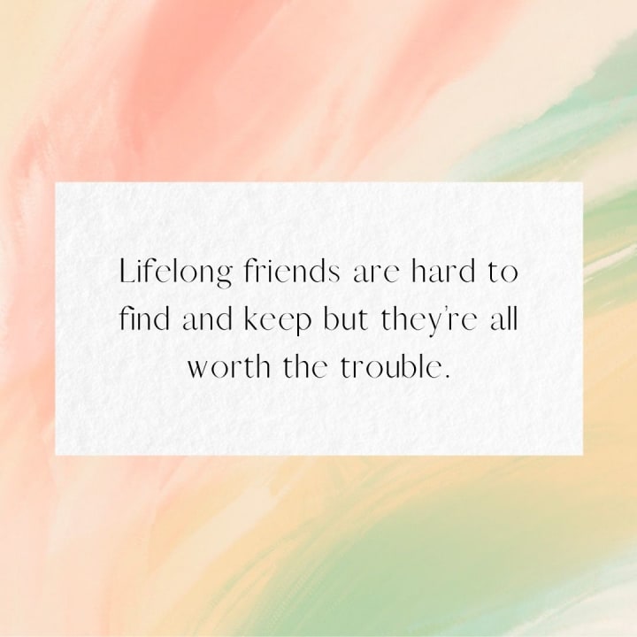 Quotes About Lifelong Friendships