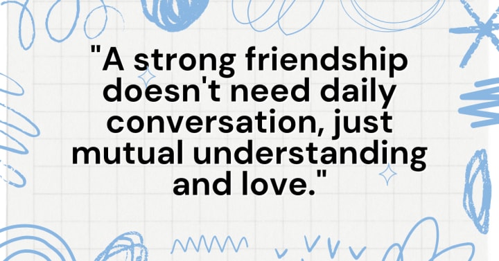 Mutual Understanding Friendship Quotes 308 Powerful Quotes To