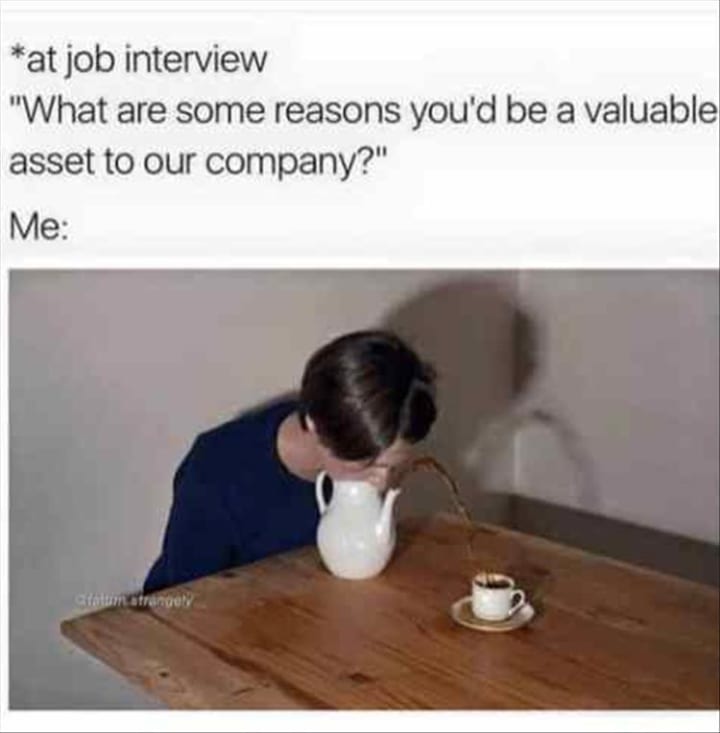 Interview Techniques Memes