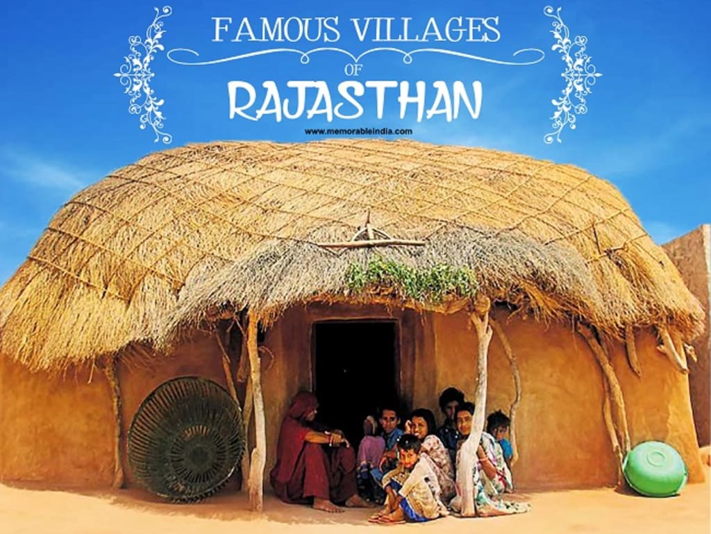 Top 5 Villages in Rajasthan - The best of Rajasthan Top 5 Villages in Rajasthan - The best of Rajasthan