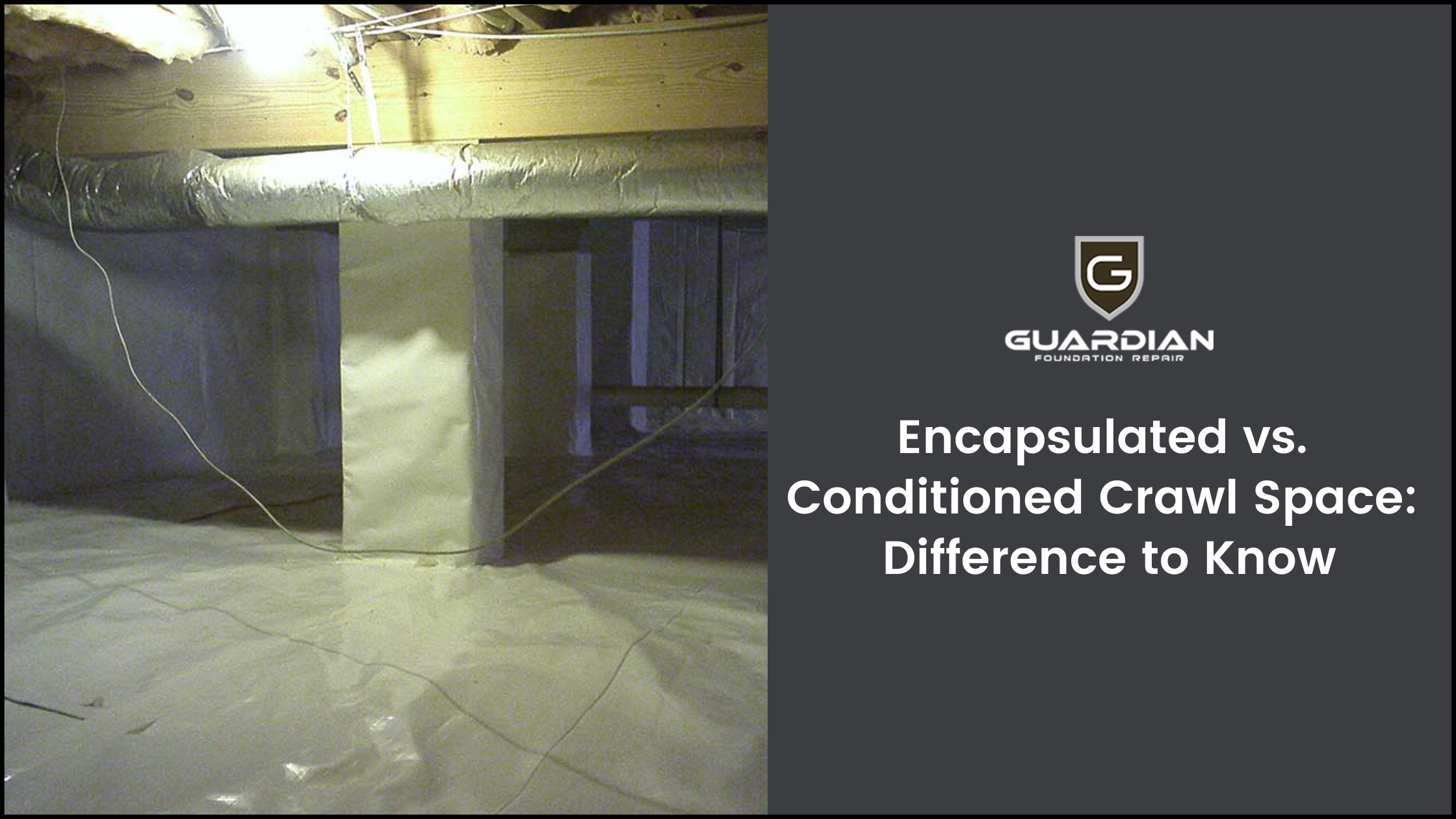 Conditioned Crawl Space