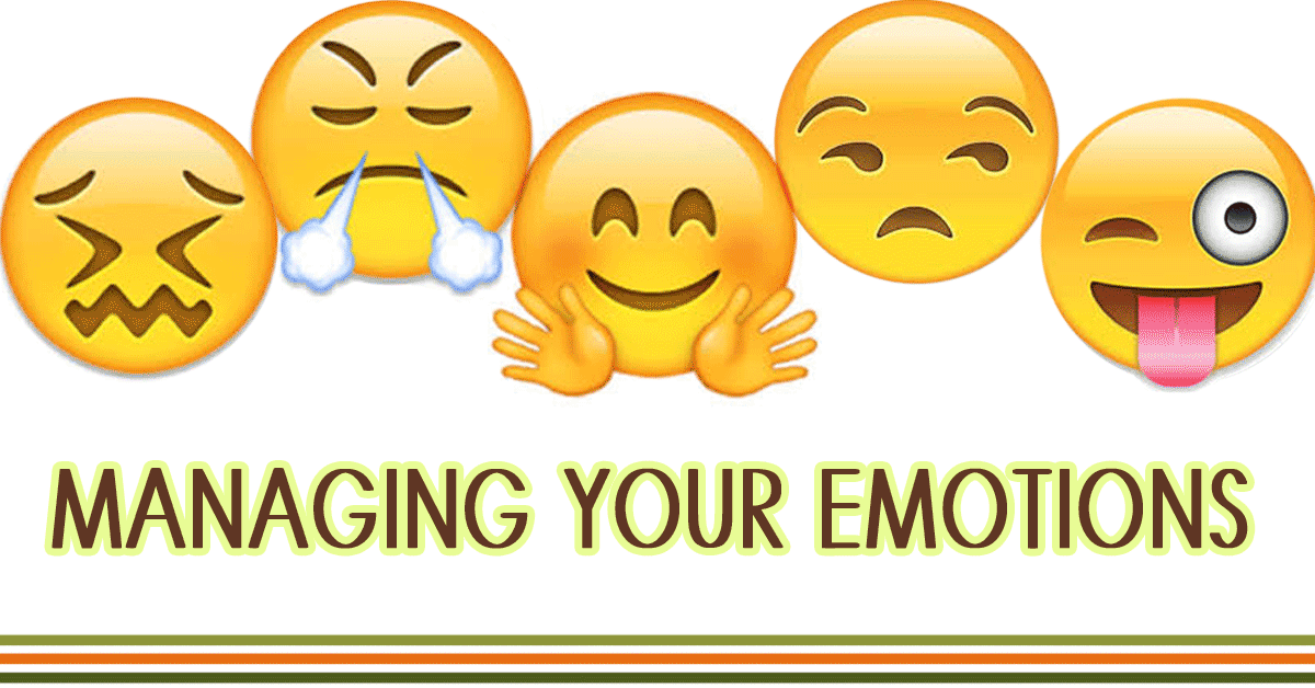 Managing Your Emotions 5 Ways To Manage Your Emotions Christian