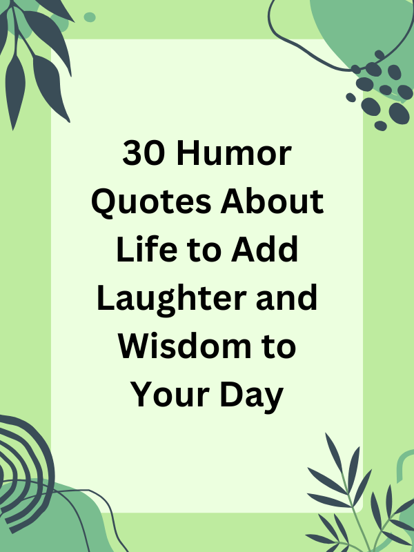 Laughing Wisdom Quotes