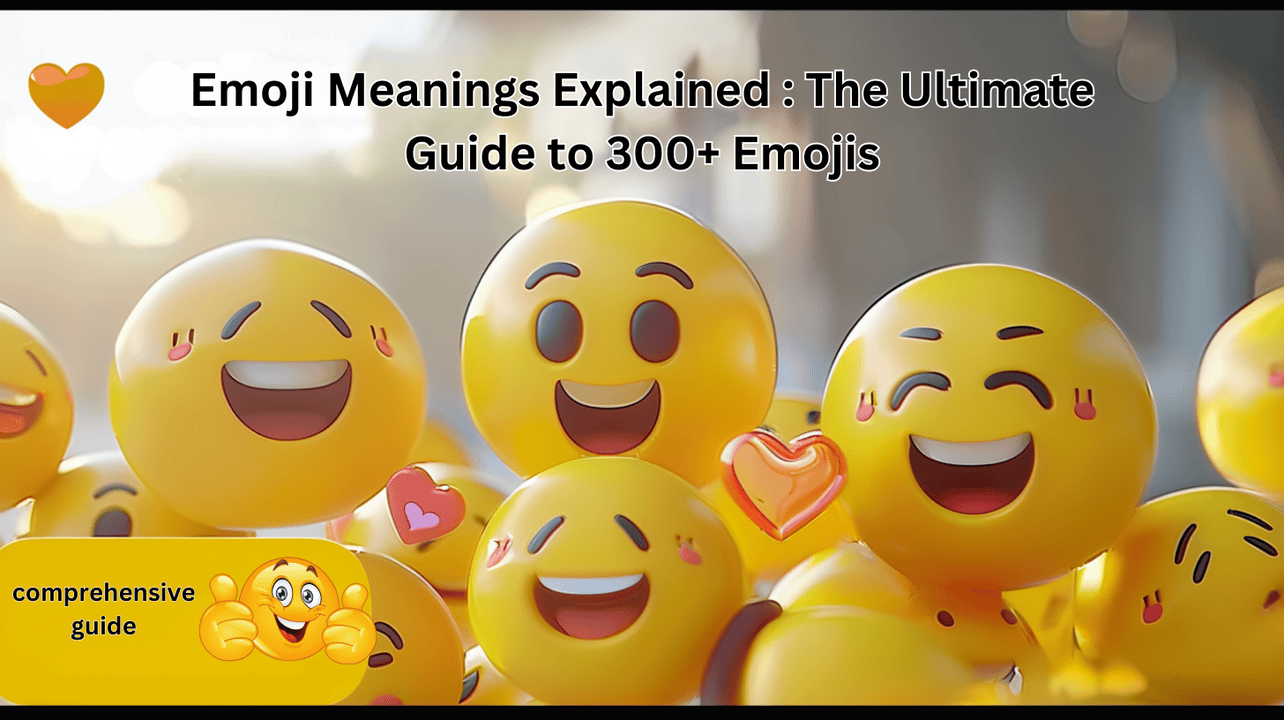 Emoji Meanings Smiley Faces