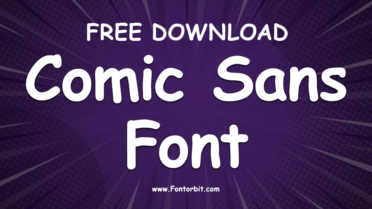 Comic Sans Font Download