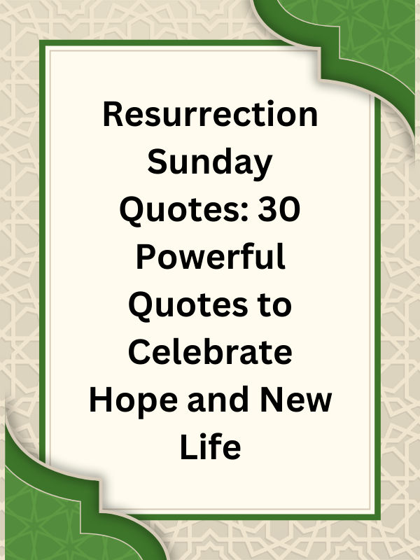 Resurrection Power Quotes