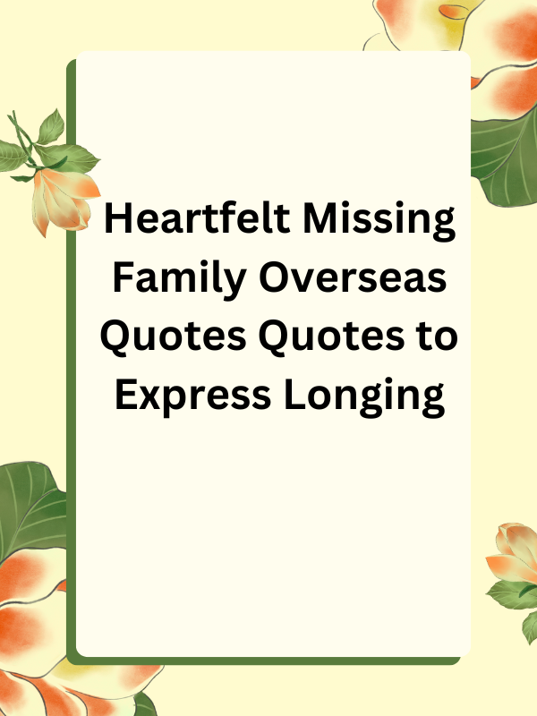 Missing Family Members Quotes