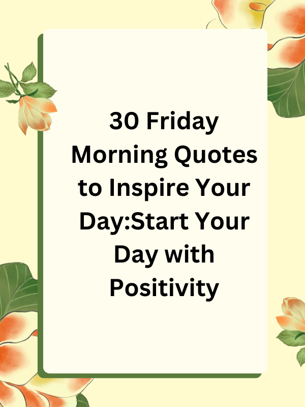 Great Quotes To Start The Day