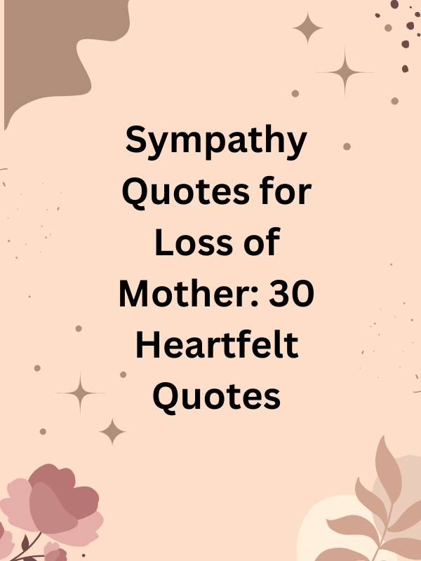 Sympathize Quote 150+ Sympathy Messages For Loss Of Brother That