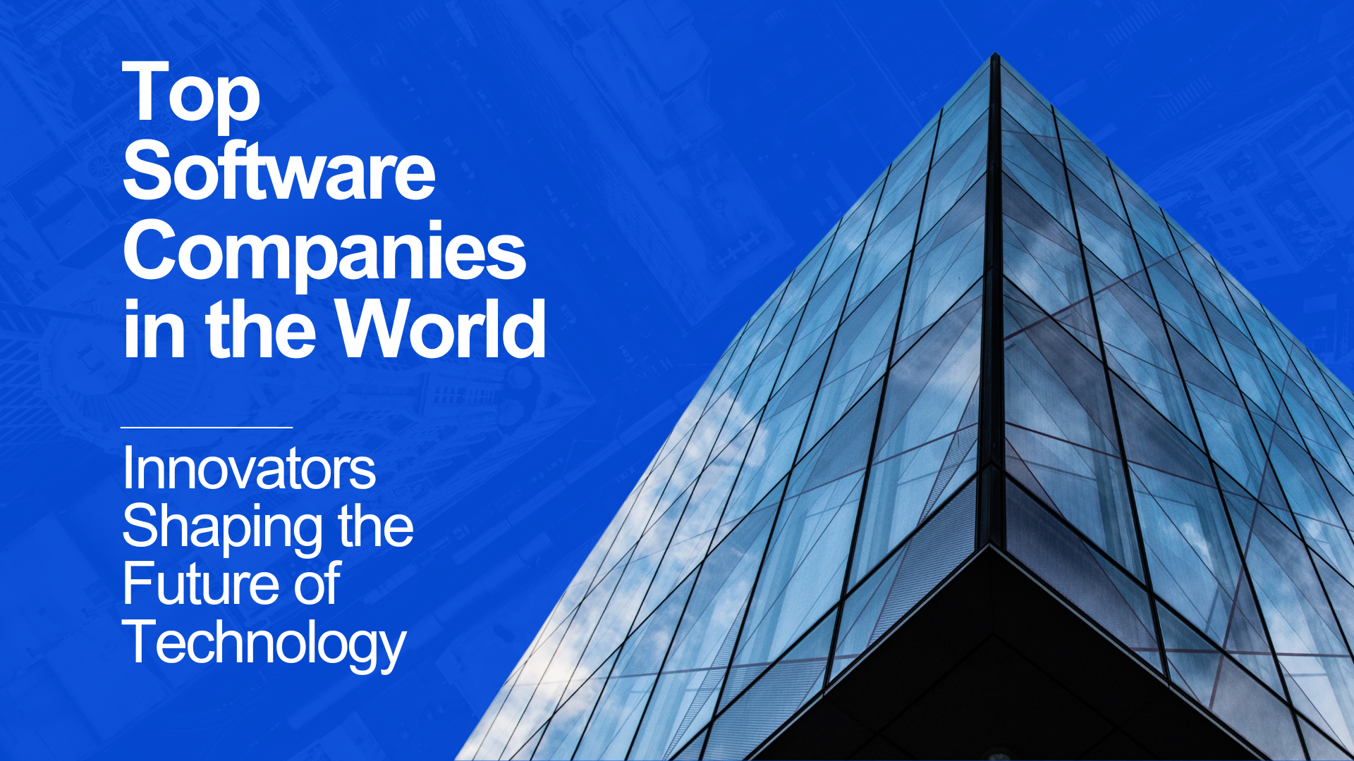 One Of The Top Software Companies In The World Top 100 SaaS Companies