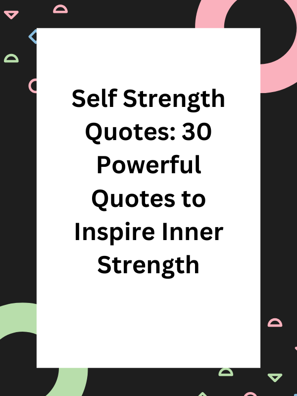 Strong Inner Self Quotes
