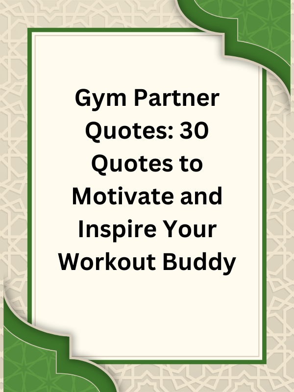 Workout Friends Quotes