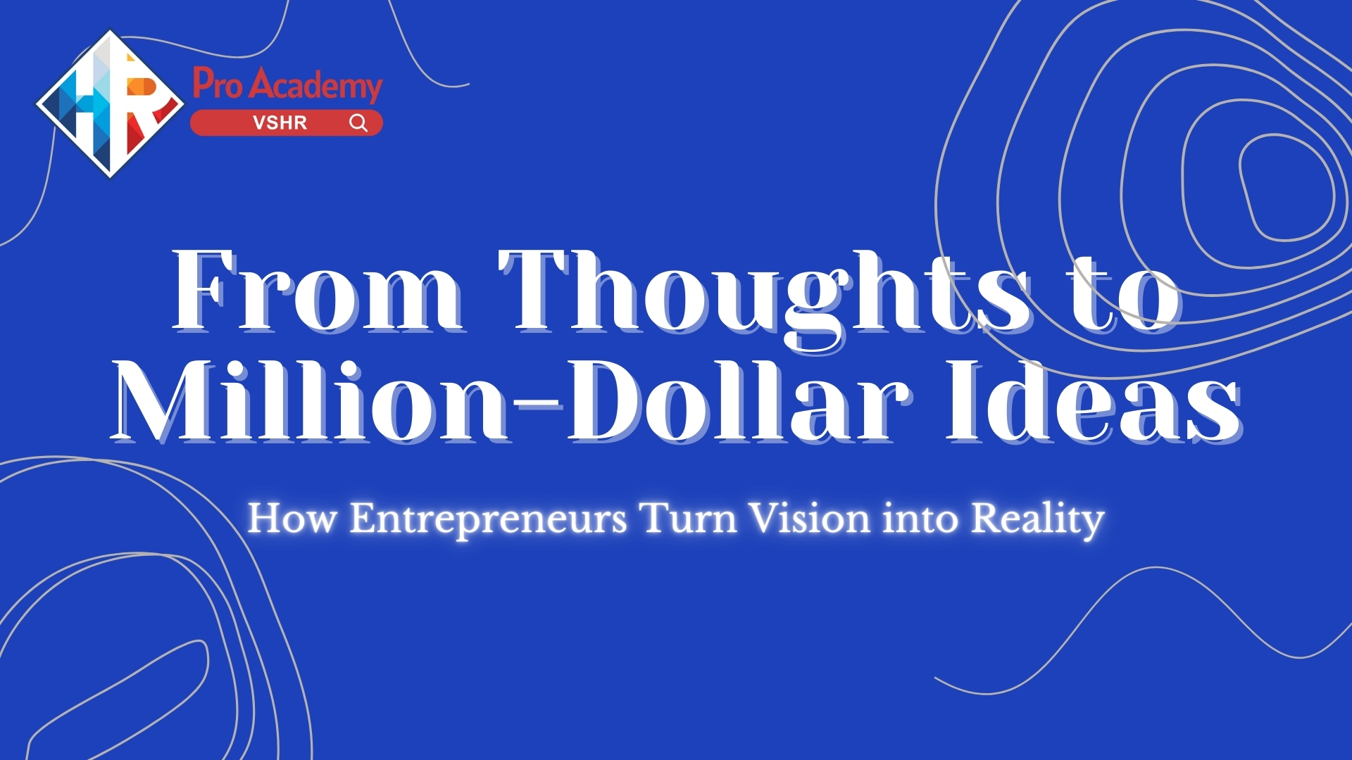 Million Dollar Ideas Entrepreneur
