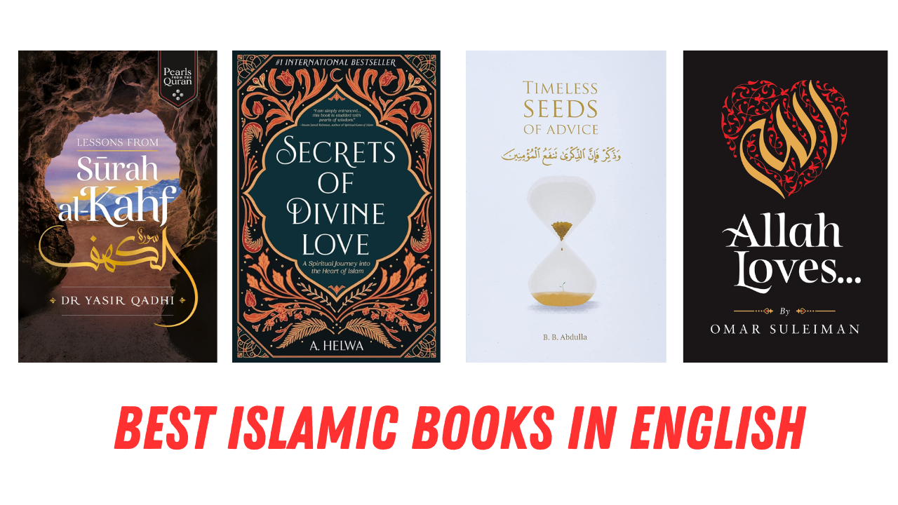 Best Islamic Books Top Islamic Books That Every Muslim Should Read