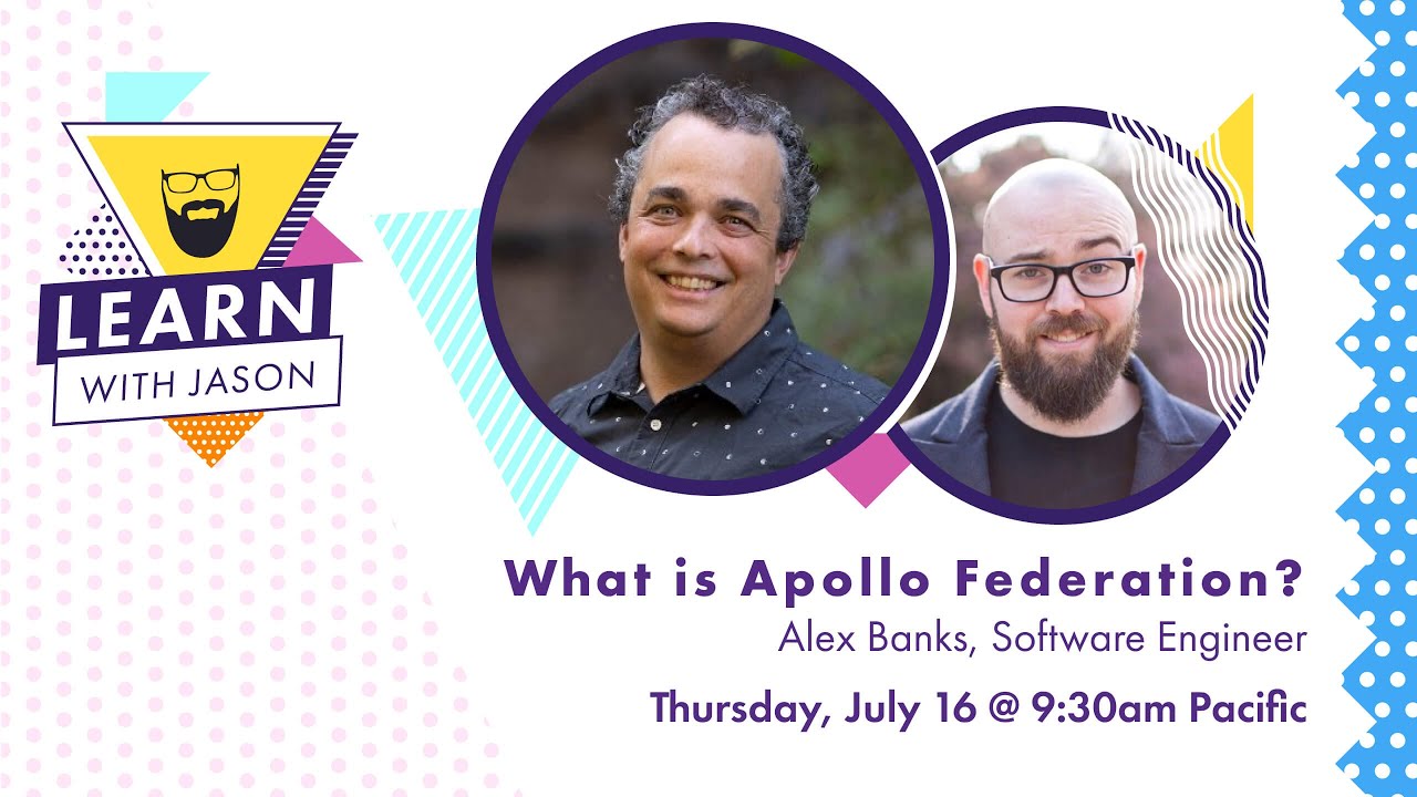 What is Apollo Federation? | Learn With Jason Season 3