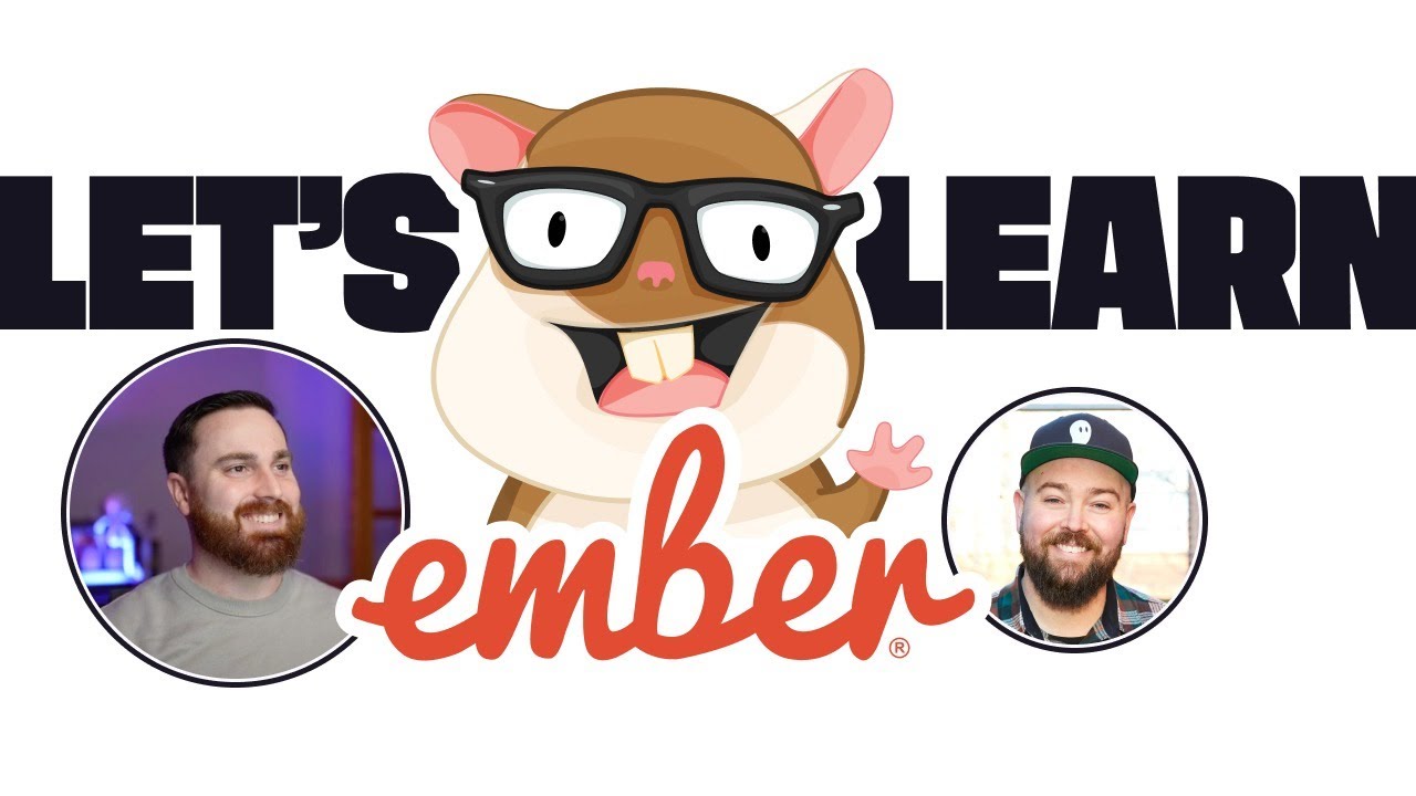 Let’s Learn Ember.js | Learn With Jason Season 7