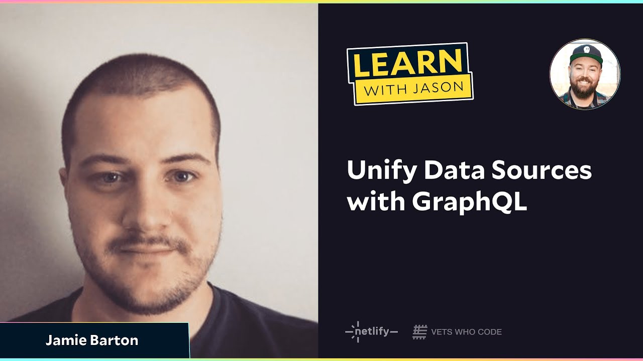 Unify Data Sources with GraphQL | Learn With Jason Season 6