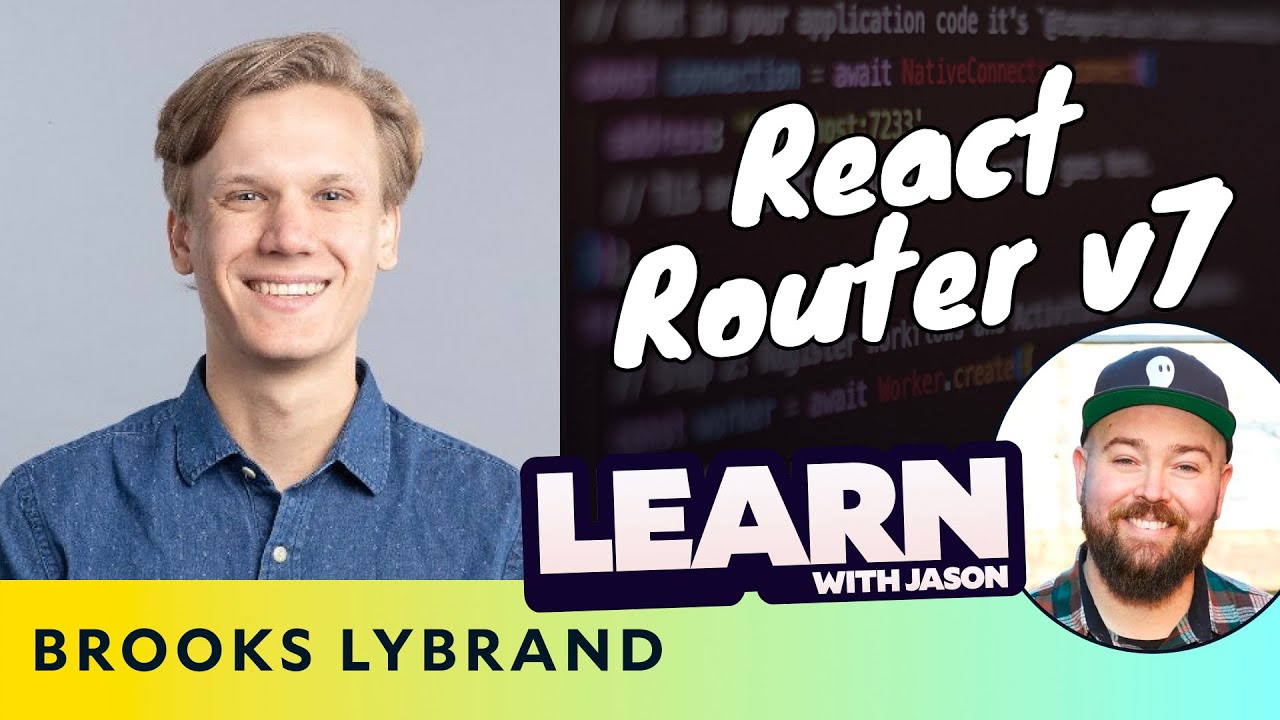 Learn React Router v7 from the Maintainers | Learn With Jason Season 8