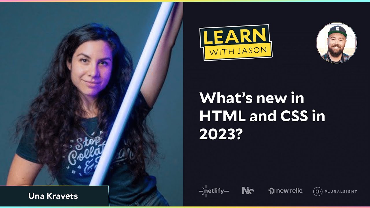 What’s new in HTML and CSS in 2023? | Learn With Jason Season 6
