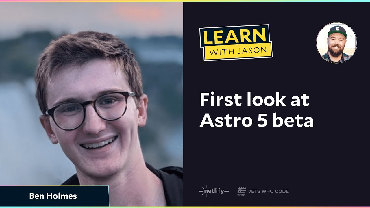 First look at Astro 5 beta | Learn With Jason Season 7