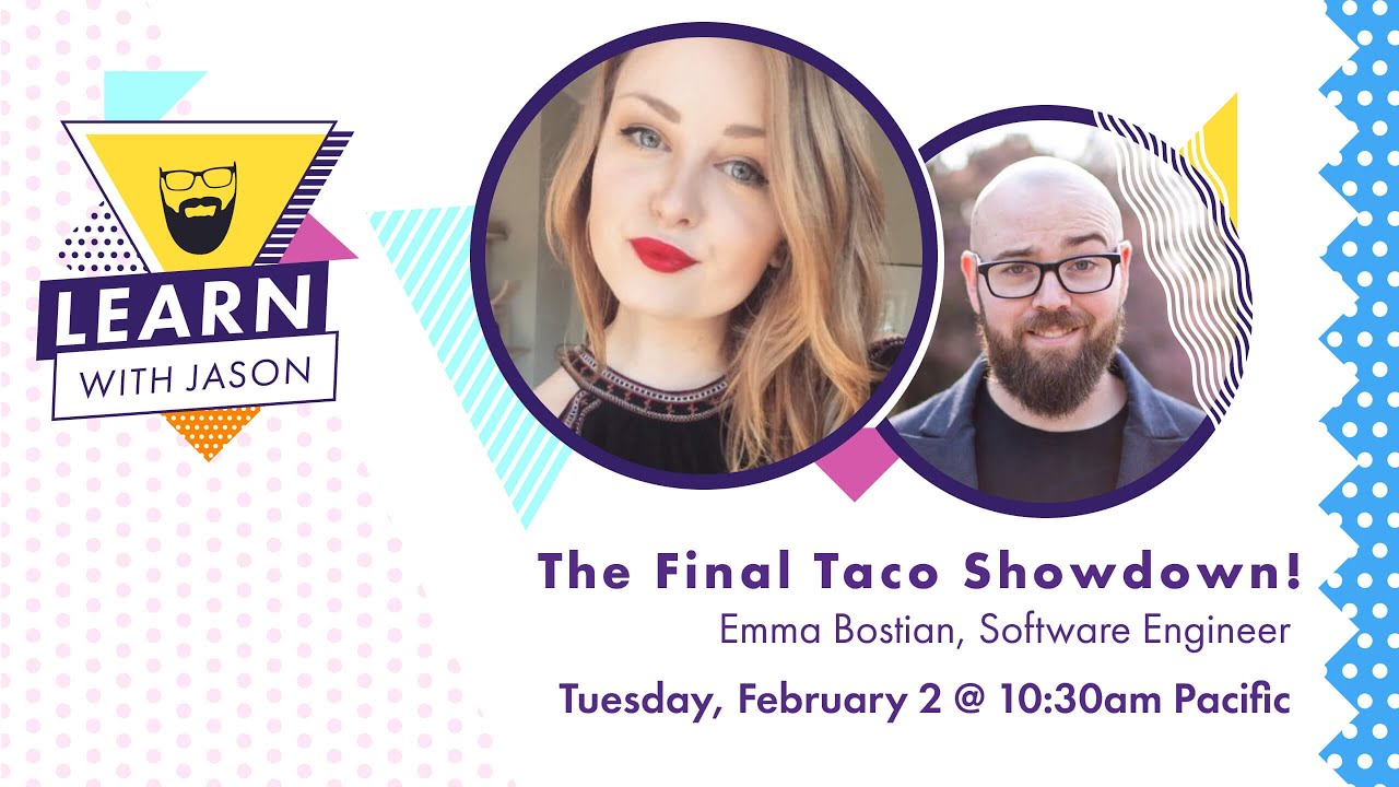 The Final Taco Showdown | Learn With Jason Season 4