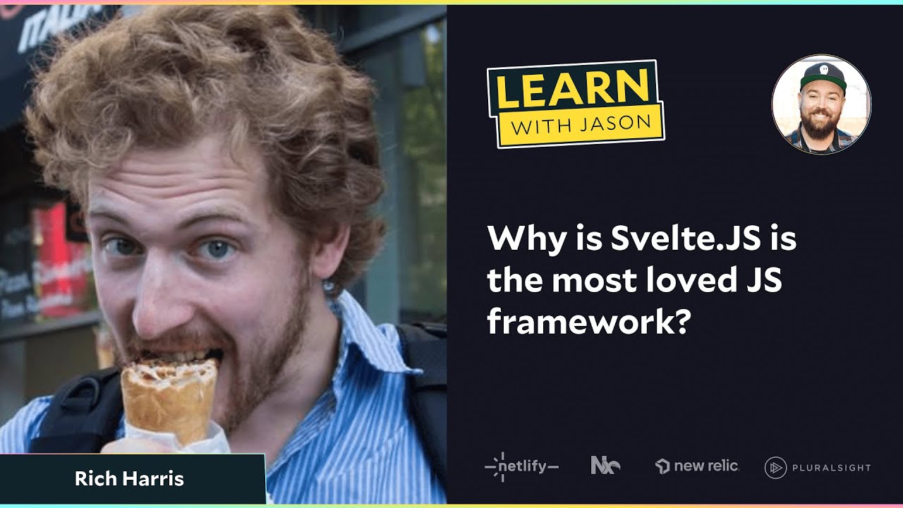Why Svelte is the most loved JS framework | Learn With Jason Season 6