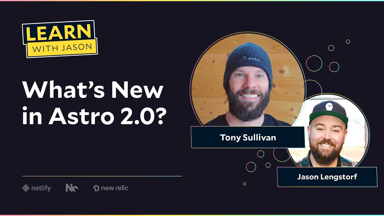 What’s New in Astro 2.0? | Learn With Jason Season 6