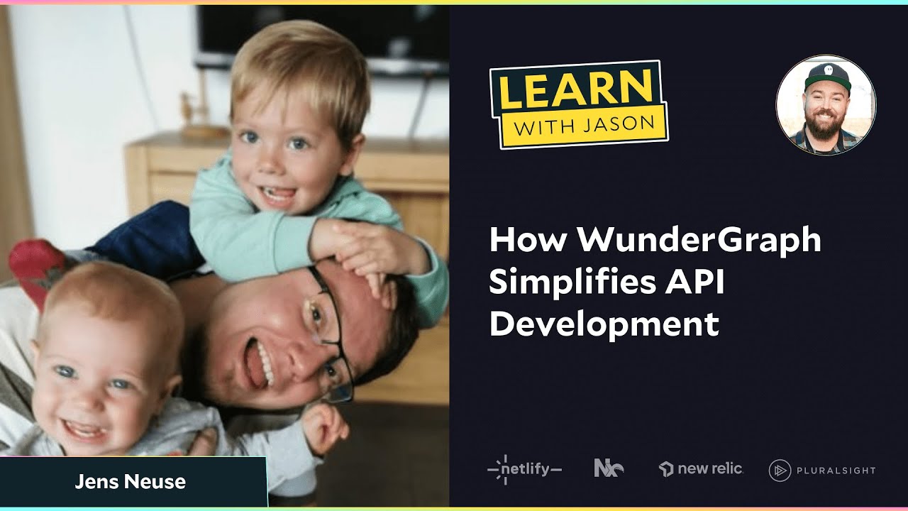 How Wundergraph Simplifies Api Development Learn With Jason Season 6