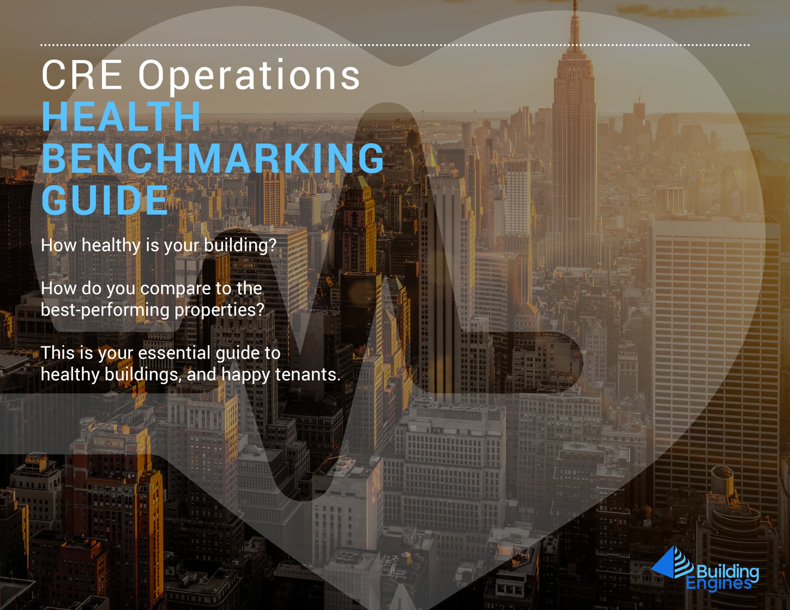 CRE Operations Health Benchmarking Guide - Building Engines