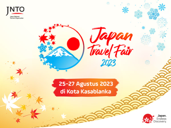 Japan Travel Fair 2023 dari JNTO Kembali Hadir Menawarkan Pesona Jepang Yang Tidak Terlupakan