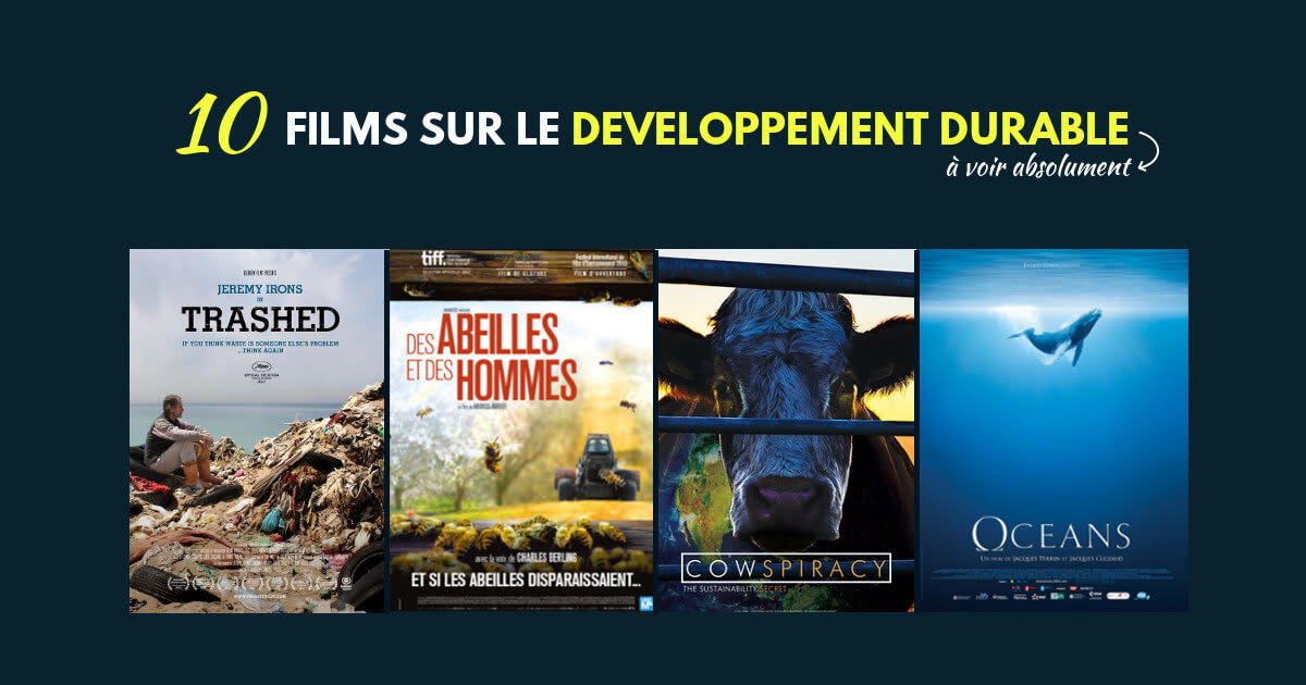 10 Films Documentaires sur le Développement Durable à voir