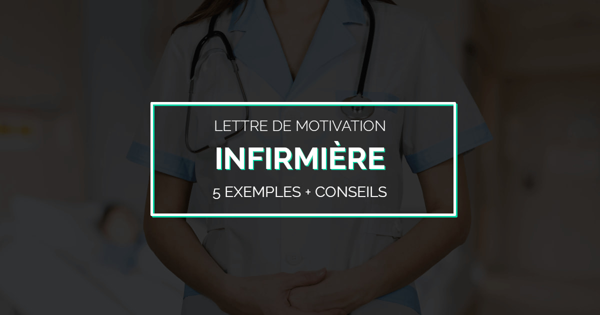 5 Exemples de Lettre de Motivation pour Infirmière / Infirmier