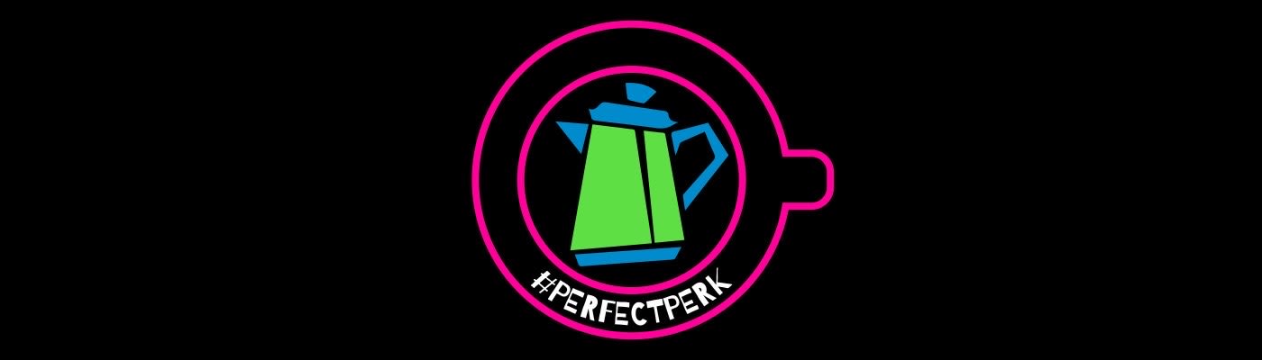 Perfect Perk Cafe - Menu