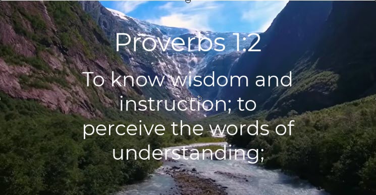 Proverbs 1 verse 2 soaking | JoshuaDawn.org