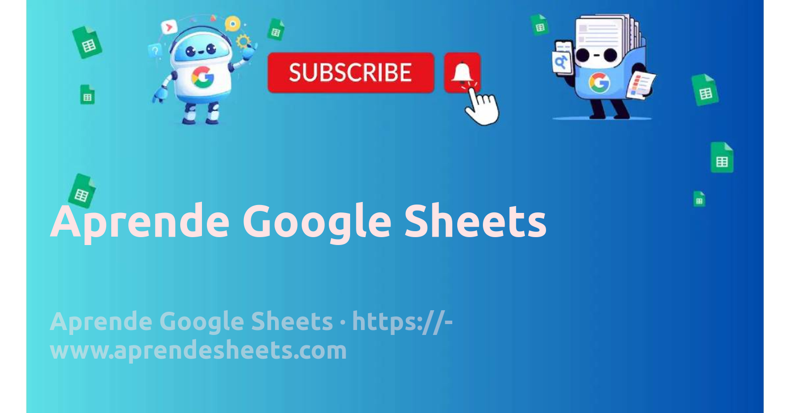 Aprende Google Sheets