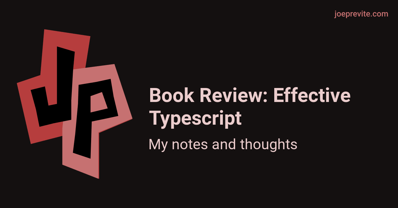 Book Review: Effective Typescript
