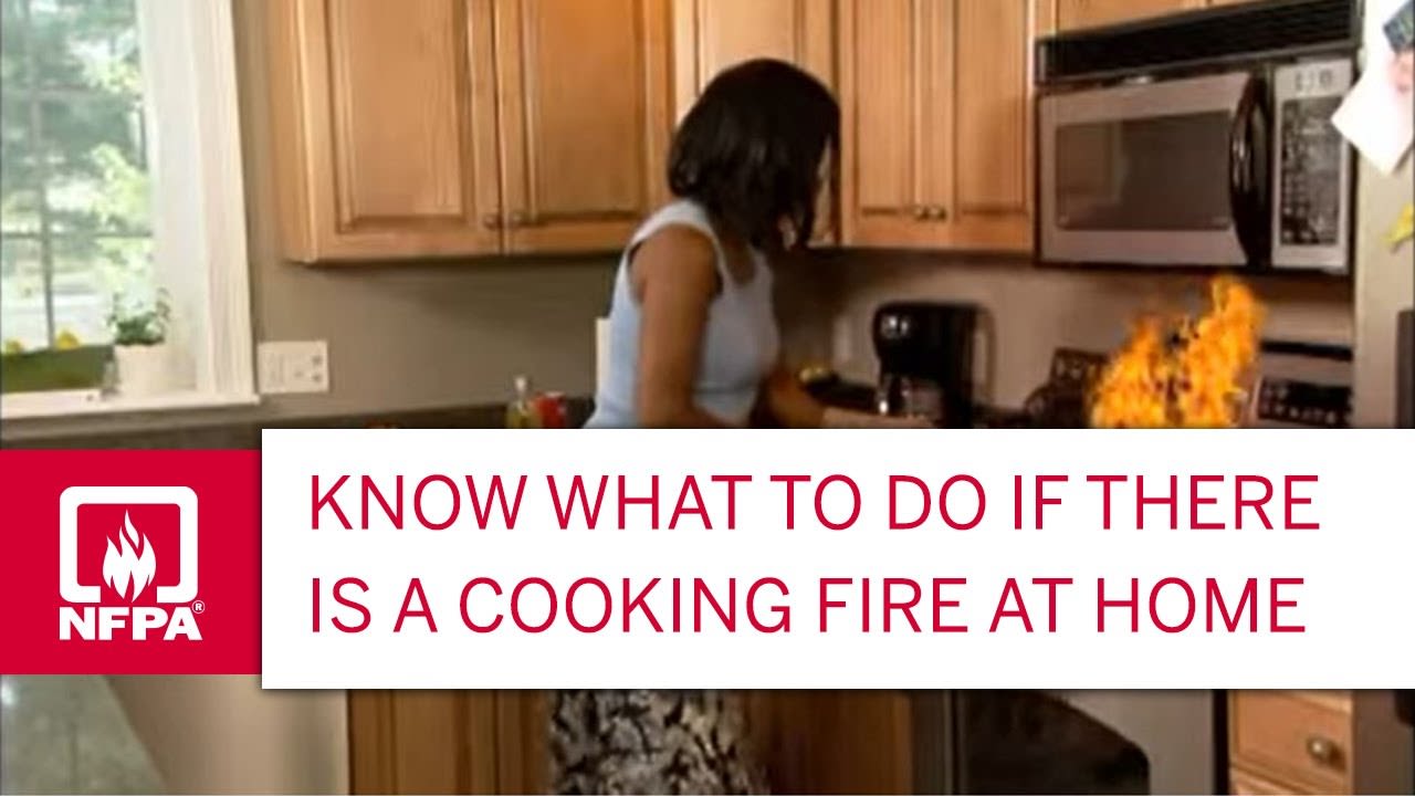 What to Do When There's a Kitchen Fire: Quick Safety Tips