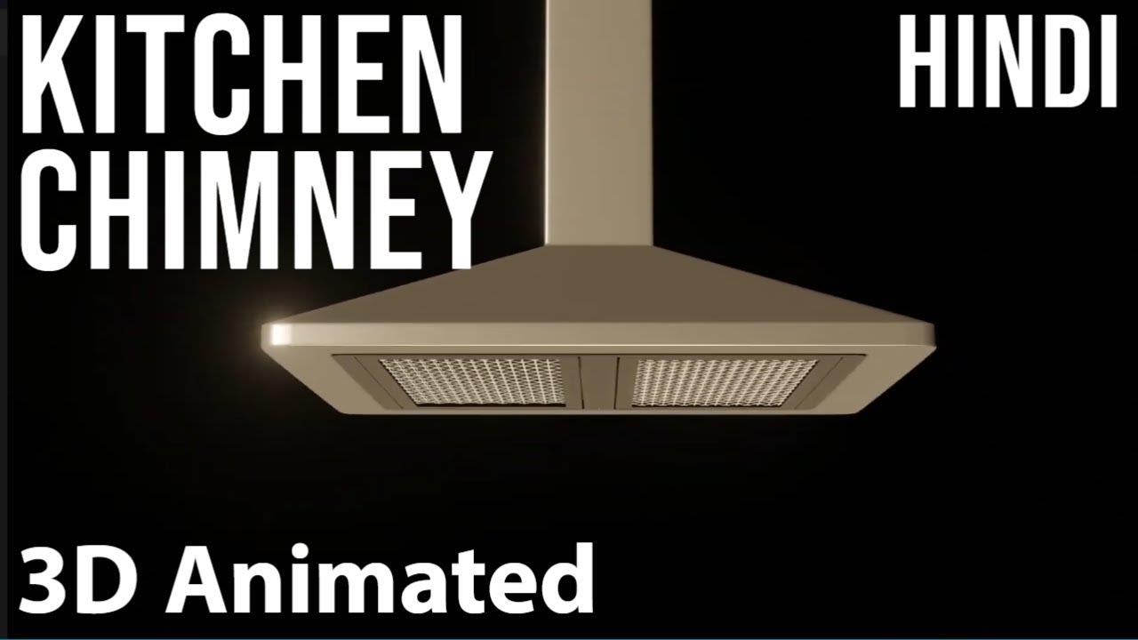 How Kitchen Chimney Works Animation: Visual Guide Unveiled