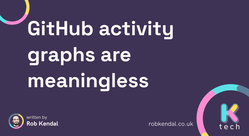 GitHub activity graphs are meaningless