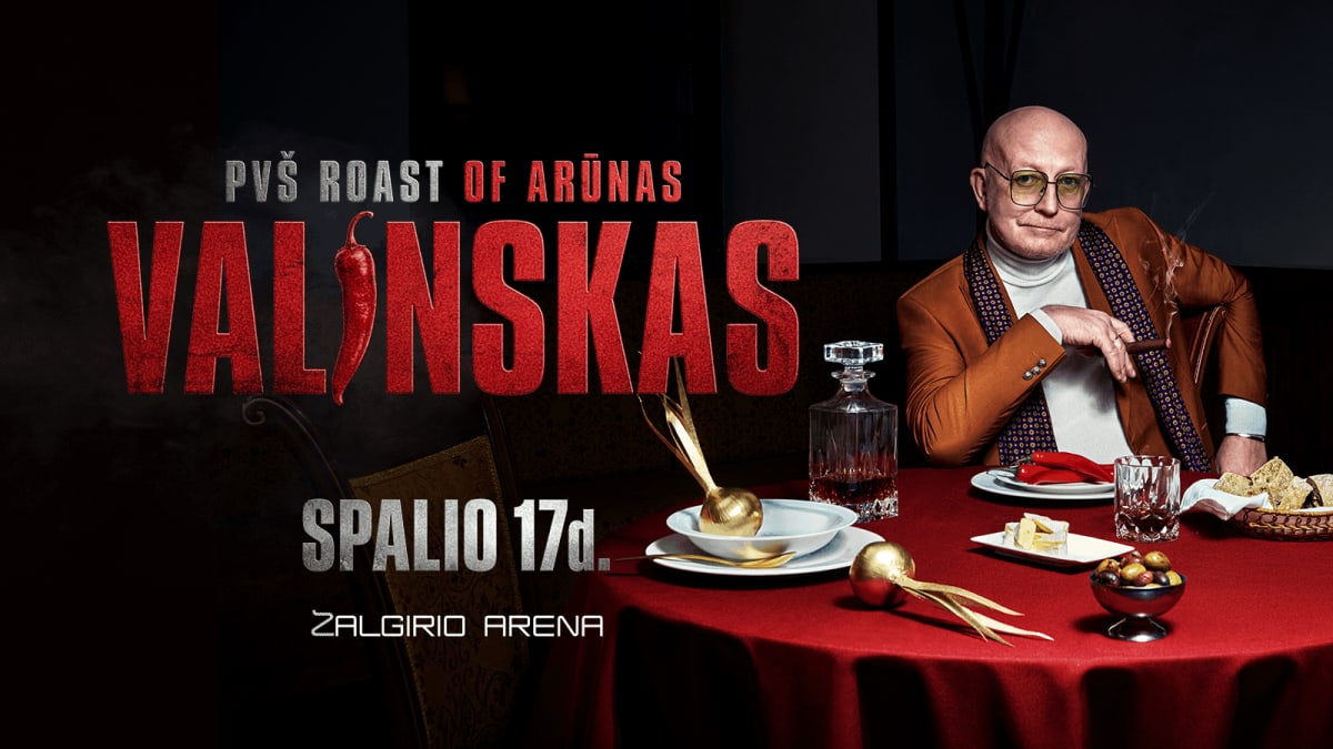 PVŠ ROAST OF ARŪNAS VALINSKAS | kakava.lt